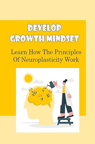 Amazon | Develop Growth Mindset: Learn How The Principles Of ...