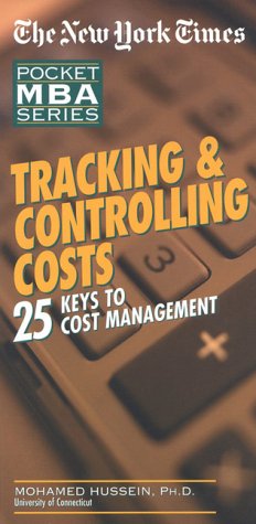 NYT Tracking and Controlling Costs: 25 Keys to Cost Management (The New ...