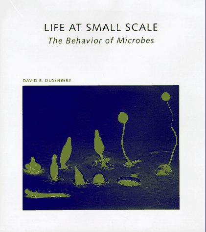 Life at Small Scale: The Behavior of Microbes (Scientific American ...