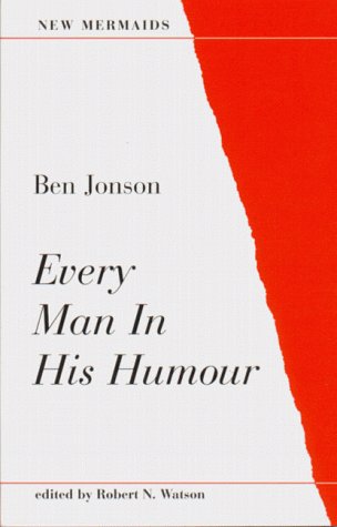 Amazon.com: Every Man in His Humour: 9780393900880: Jonson, Ben: Books