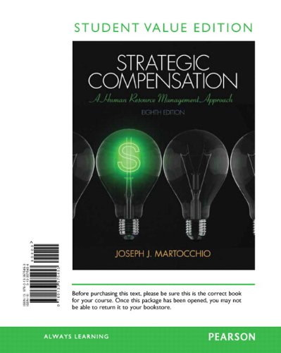 Strategic Compensation: A Human Resource Management Approach, Student ...