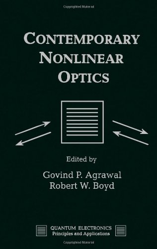 Contemporary Nonlinear Optics (Quantum Electronics-Principles and ...