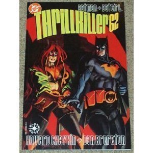 Batman + Batgirl: Thrillkiller '62 by Howard V Chaykin (1998-05-04 ...