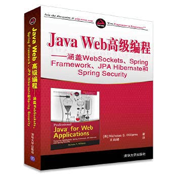 Java Web高级编程 涵盖WebSockets Spring Framework、JPA Hibernate和Spring Secu (美)威廉斯 著作 王肖峰 译者 | Amazon ...