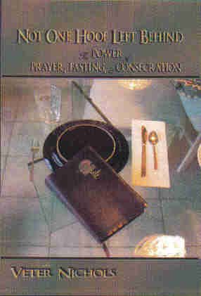 Amazon | Not One Hoof Left Behind: The Power of Prayer, Fasting and ...