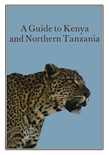A Guide to Kenya and Northern Tanzania - Kindle edition by Horrobin ...