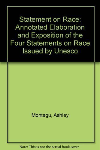 Statement of Race: An Annotated Elaboration and Exposition of the Four ...