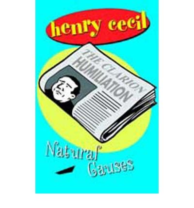 Natural Causes (Colonel Brain): Cecil, Henry: 9781842320587: Amazon.com ...