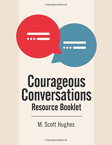 Courageous Conversations: Structured Dialogues for Learning: Resource ...