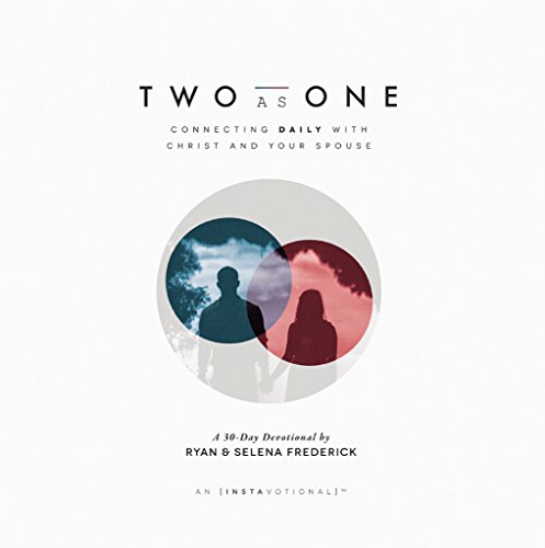 Two as One: Connecting Daily with Christ and Your Spouse - Kindle ...