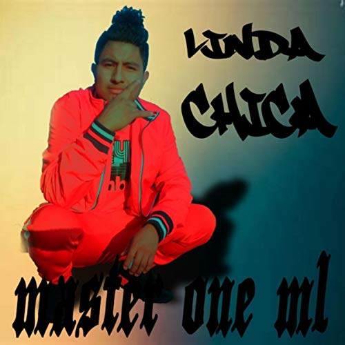 Linda Chica von Master One Ml bei Amazon Music - Amazon.de