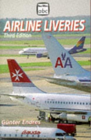 ABC Airline Liveries (Ian Allan abc): Endres, Gunter.: 9780711025196 ...