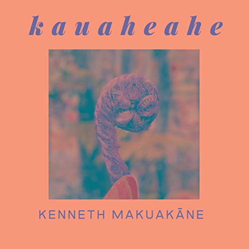 Amazon.com: Kauaheahe : Kenneth Makuakane: Digital Music