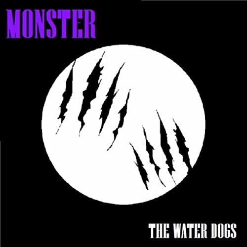 Play Monster by The Water Dogs on Amazon Music Unlimited