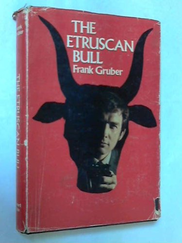 Etruscan Bull: Frank Gruber: 9780709112297: Amazon.com: Books