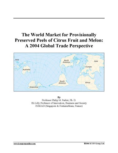 Buy The World Market for Provisionally Preserved Peels of Citrus Fruit ...