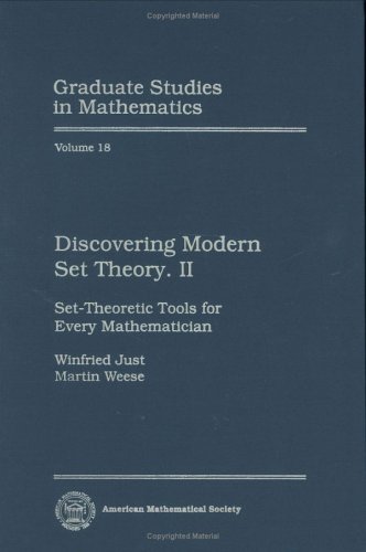 Discovering Modern Set Theory. II: Set-Theoretic Tools for Every ...