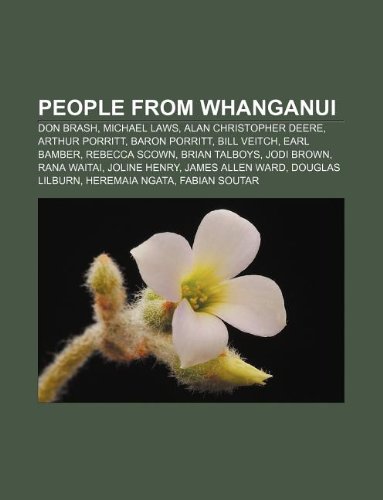 Amazon.co.jp: People from Whanganui: Don Brash, Michael Laws, Alan ...
