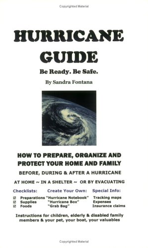 Hurricane Guide: Be Ready, Be Safe: Sandra Fontana: 9780978592615 ...