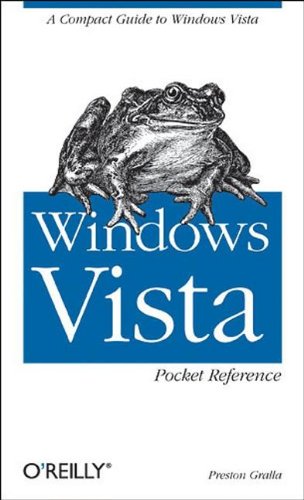 Windows Vista Pocket Reference: A Compact Guide to Windows Vista ...