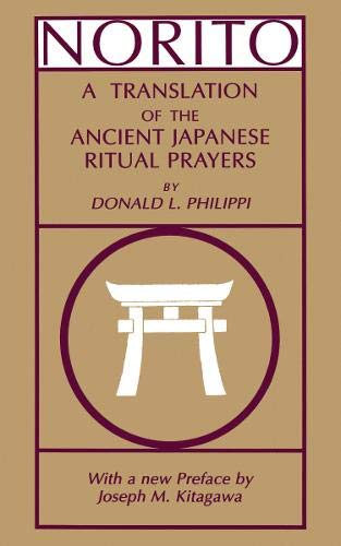 Buy Norito – A New Translation of Ancient Japanese Ritual Prayers (With ...