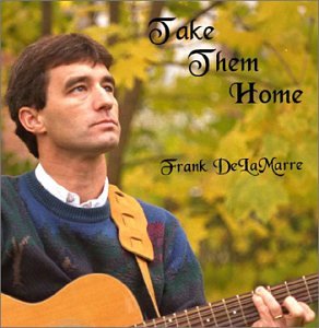 Frank DeLaMarre - Take Them Home - Amazon.com Music