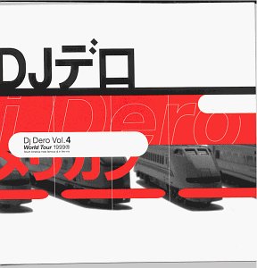 DJ Dero, Various Artists - DJ Dero, Vol. 4: World Tour 1999 - Amazon ...