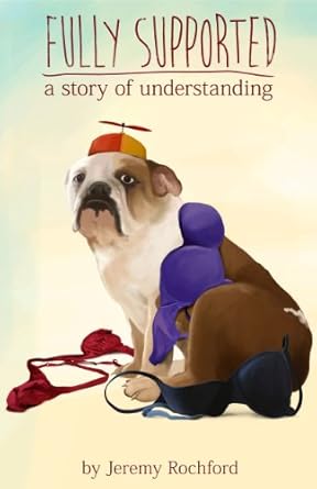 Fully Supported - Kindle edition by Rochford, Jeremy. Health, Fitness ...