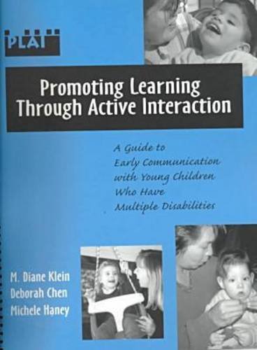 Promoting Learning Through Active Interaction: A Guide to Early ...