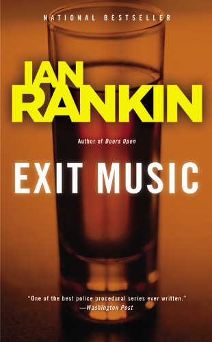 Exit Music: Rankin, Ian: 9780316018876: Amazon.com: Books