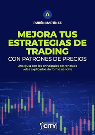 Mejora tus Estrategias de Trading con Patrones de Precios: Una guía con ...