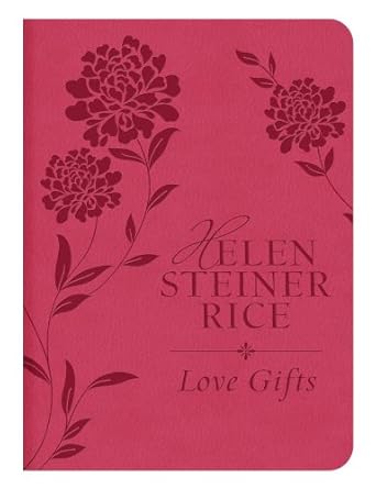 Love Gifts (Helen Steiner Rice Collection): Rice, Helen Steiner ...