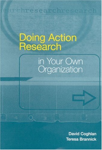 Amazon.com: Doing Action Research in Your Own Organization ...