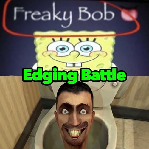 Amazon Music UnlimitedでLilbittacringeのFreaky Bob Vs. Skibidi Toilet ...