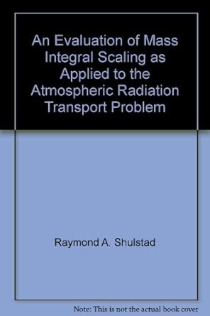 An Evaluation of Mass Integral Scaling as Applied to the Atmospheric ...