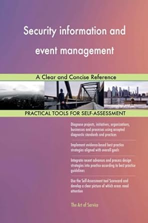 Buy Security information and event management A Clear and Concise ...