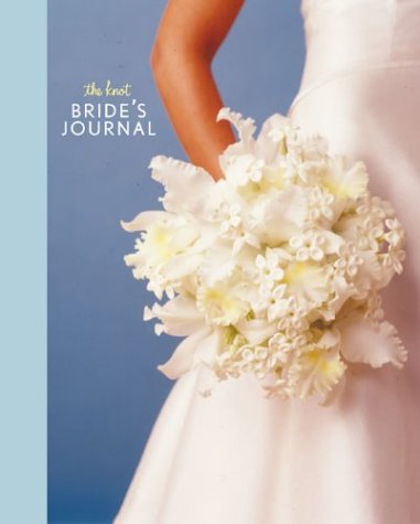 The Knot Bride's Journal: Chronicle Books LLC Staff, Knot, Inc., The ...