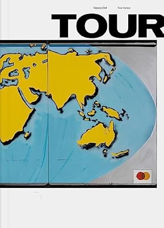 TOUR-ISMUS: Doll, Tatjana: 9783957325747: Books - Amazon.ca