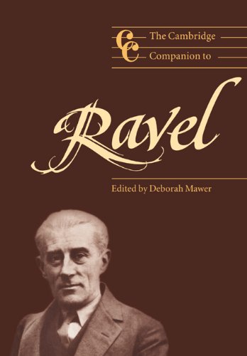The Cambridge Companion to Ravel (Cambridge Companions to Music) eBook ...