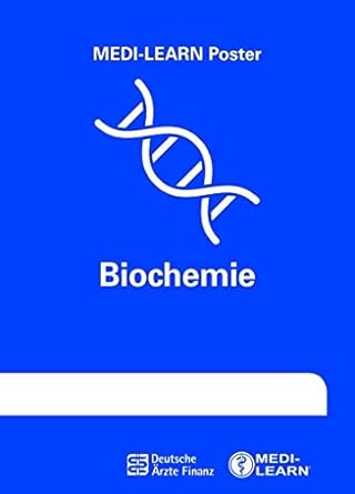 Biochemie - MEDI-LEARN Poster - Herausgegeben von MEDI-LEARN Verlag GbR ...