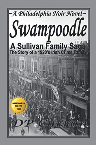 Amazon.com: Swampoodle: A Philadelphia Noir Novel: 9781520543369 ...
