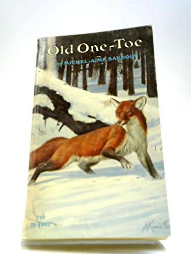 Old One-Toe: Baudouy, Michel: Amazon.com: Books