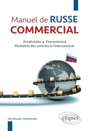 Manuel de russe commercial: Bouvier-Vashchenko, Alla: 9782340008335 ...