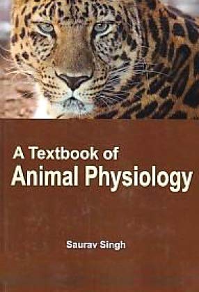 A Textbook of Animal Physiology : Amazon.in: Books