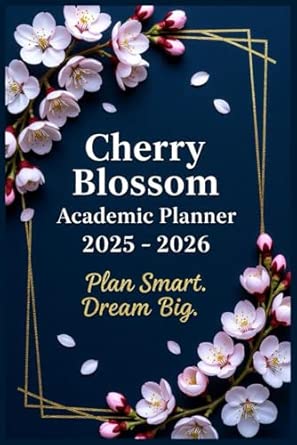 Cherry Blossom Academic Planner 2025-2026 – Elegant Organizer for ...