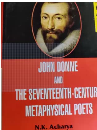 Amazon.in: Buy John Donne and the Seventeenth Century Metaphysical ...