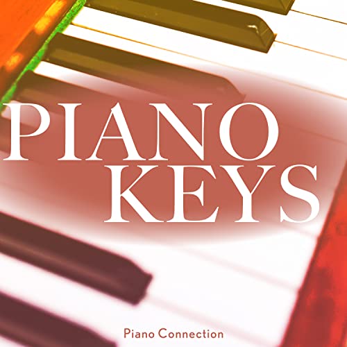 Piano Keys von Piano Connection bei Amazon Music - Amazon.de