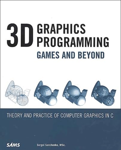 Amazon.com: 3D Graphics Programming: Games and Beyond: 9780672319297 ...