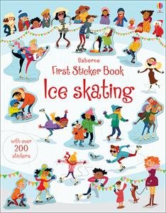 Usborne Books Ice Skating First Sticker Book: Jessica Greenwell ...