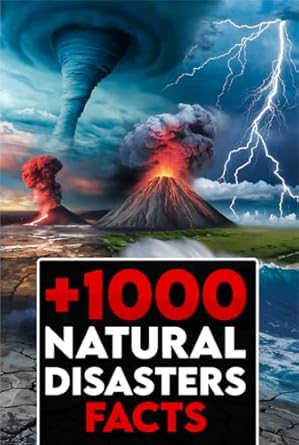 Amazon.com: 1000+ Natural Disaster Facts for Kids: Tsunami, Hurricane ...